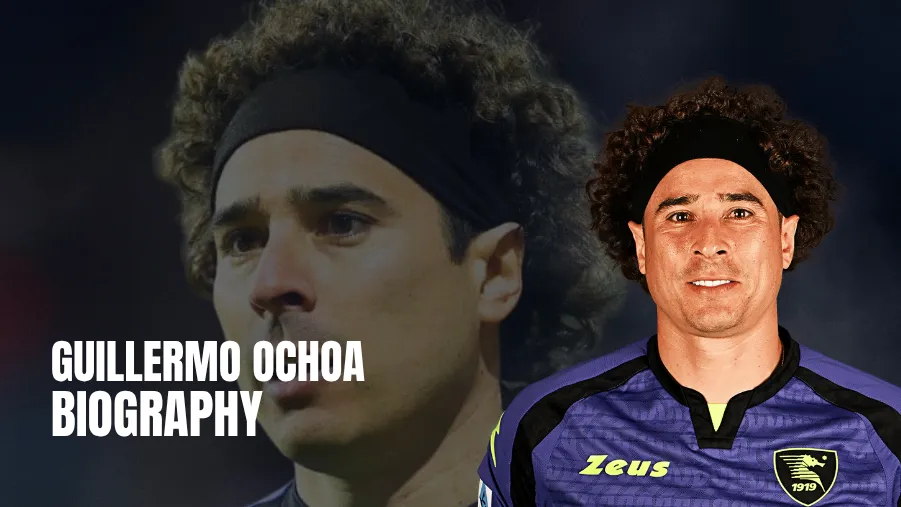 Guillermo Ochoa: Bio, Salary, Stats, Playing Style, Lifestyle & Net Worth